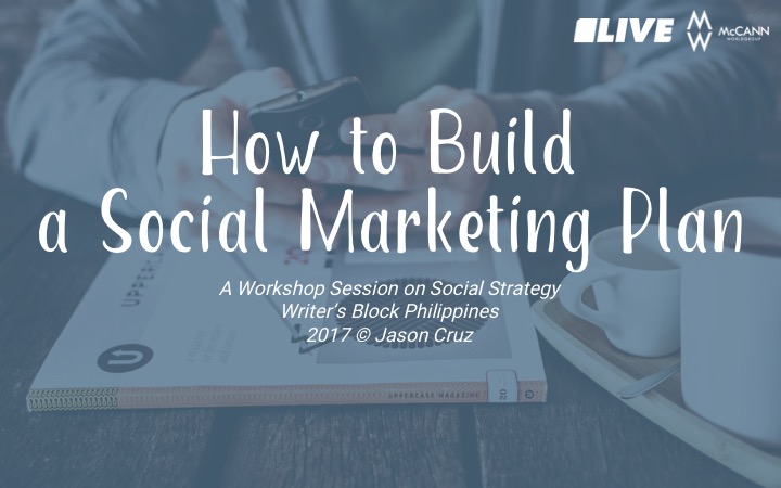 How to Build a (Basic) Social Marketing Plan – Jason Cruz
